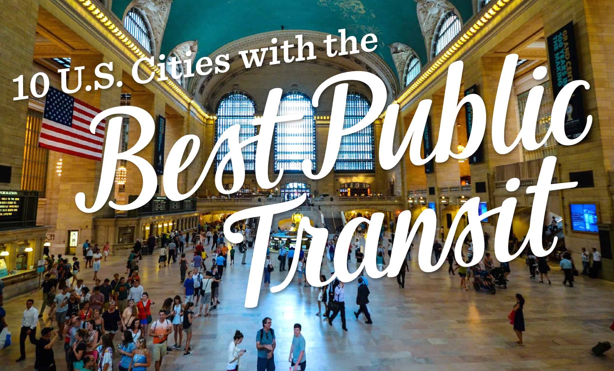 The Best U.S. Cities for Public Transit in 2019 - FDS Properties LLC